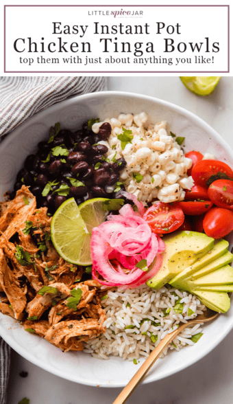 Instant Pot Chicken Tinga Bowls Recipe | Little Spice Jar